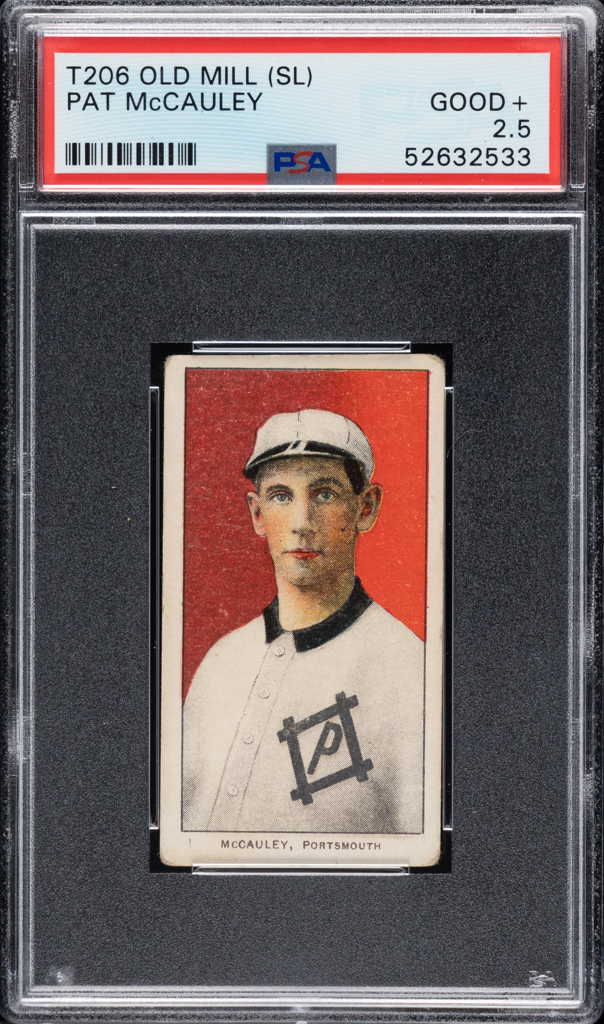 1909-1911 T206 White Border Pat McCauley Southern Leaguer PSA GOOD+ 2.5 ...