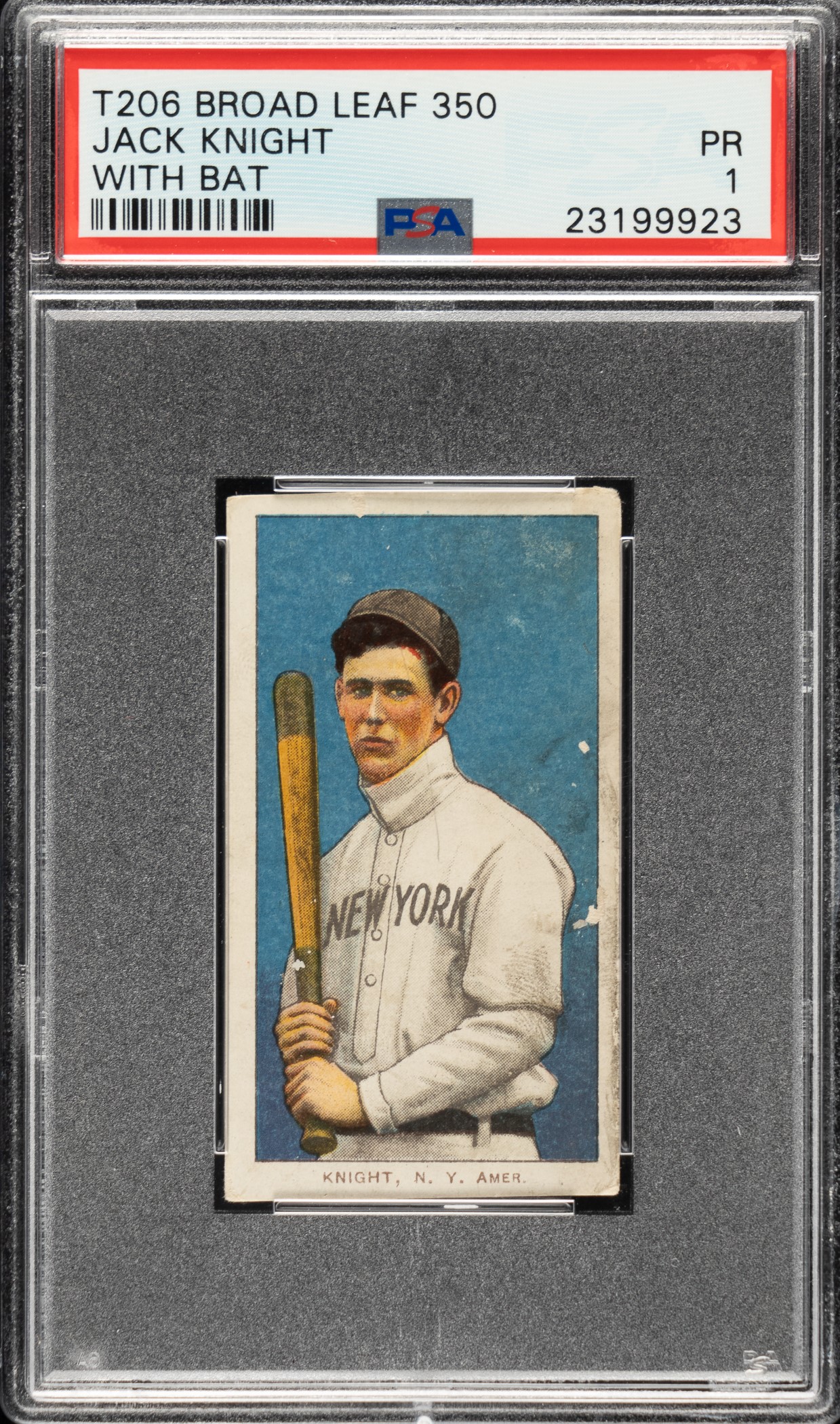 1909-1911 T206 White Border Jack Knight with Bat PSA POOR 1 - Broad ...