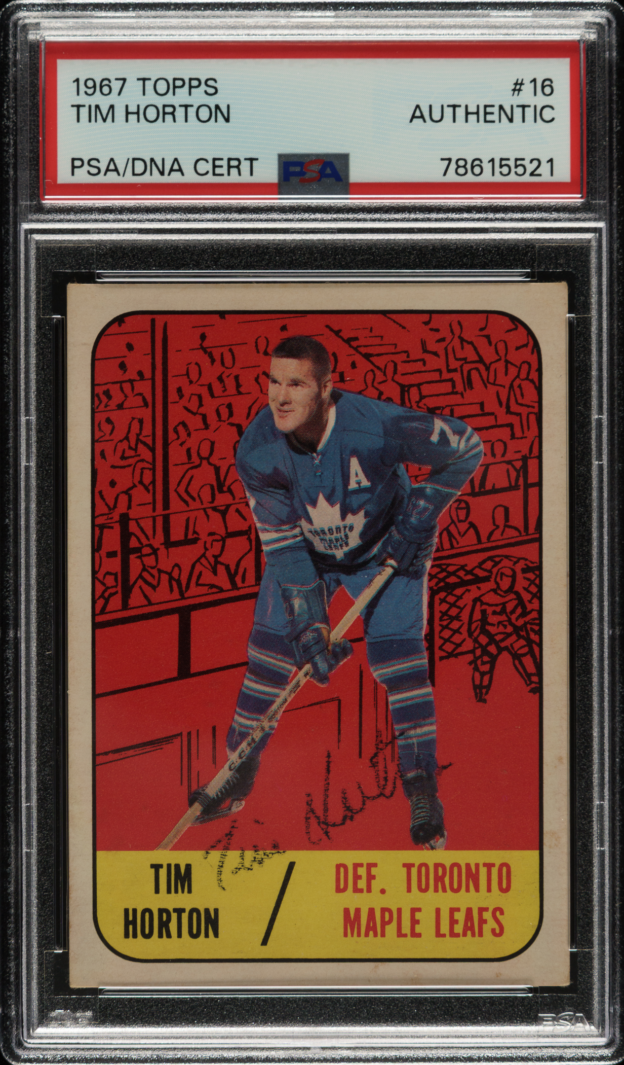 Signed 1967-1968 Topps Hockey #16 Tim Horton - PSA/DNA - The Only PSA ...